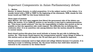 Debate formats-Asian Parliamentary procedure | PPTX
