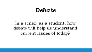 Debate formats-Asian Parliamentary procedure | PPTX