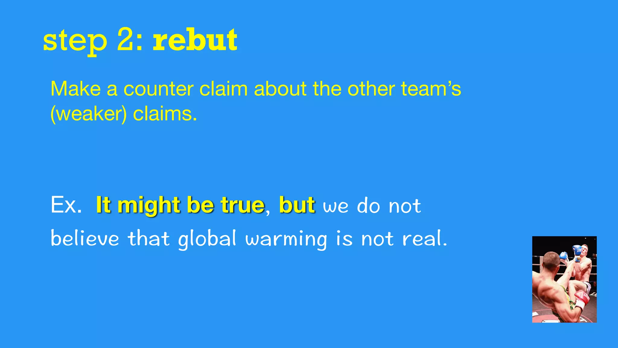 Debate Four-Step Rebuttal - GTB | PDF