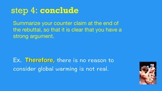 Debate Four-Step Rebuttal - GTB | PDF