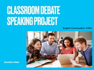 Debate in classroom project.pdf