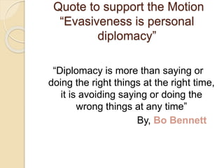 Evasiveness is Personal diplomacy by Ashimolowo Tomisin | PPTX