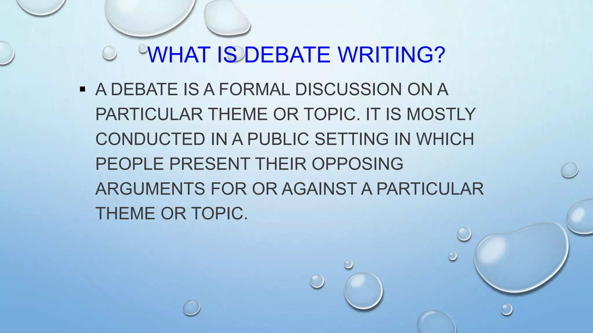 Debate writing ppt.pptx
