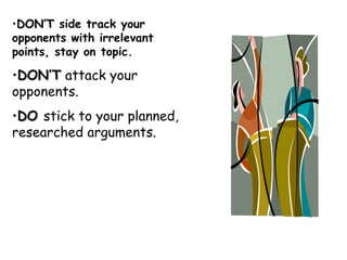 Debating dos and donts | PPT