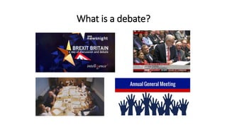 Debating for beginners | PPT