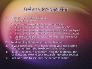 Debating the decision to drop the atomic bomb | PPT