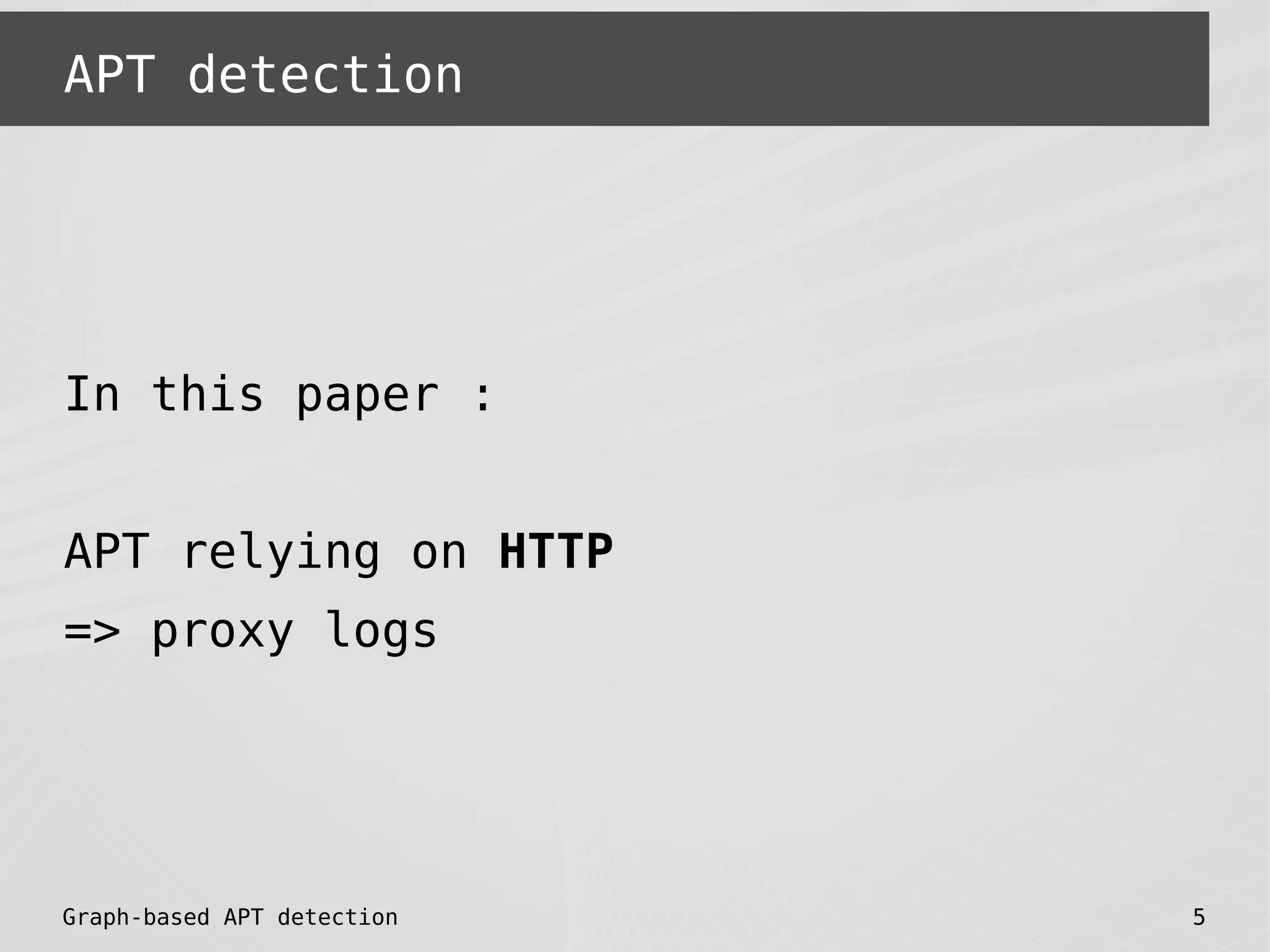 Graph based APT detection | PPT