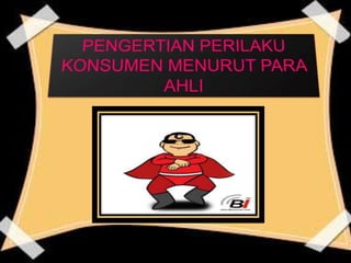 Debby softskill perilaku konsumen | PPT