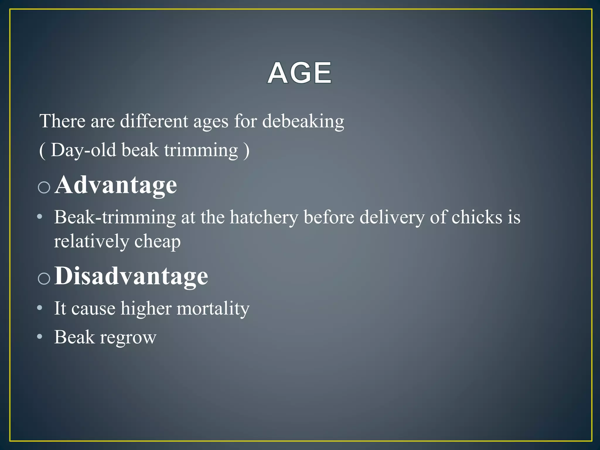 Debeaking & dumbing in poultry | PPT