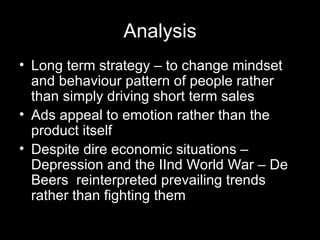 De Beers "Diamond Is Forever" ad campaign | PPT