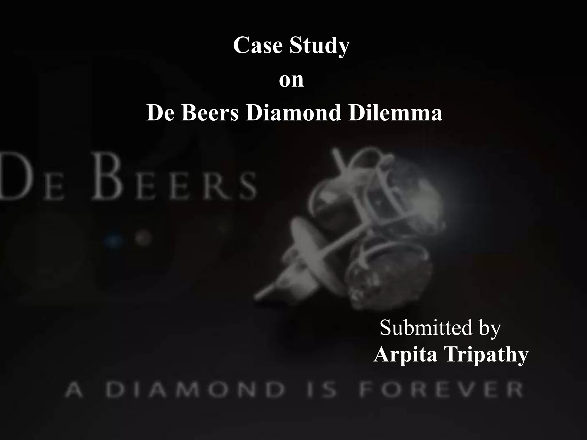 De beer's diamond dilemma case study | PPTX