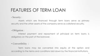 Debentures and term loan | PPTX