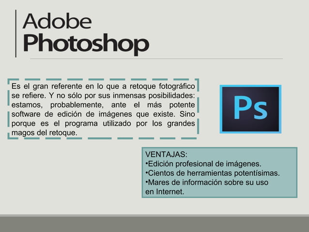 Diferentes software para realizar manipulación de imágenes | PPT