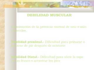 DEBILIDAD MUSCULAR | PPT