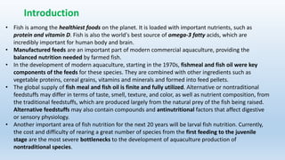 Nutritional requirement of cultivable fin fish: larvae, juveniles and ...