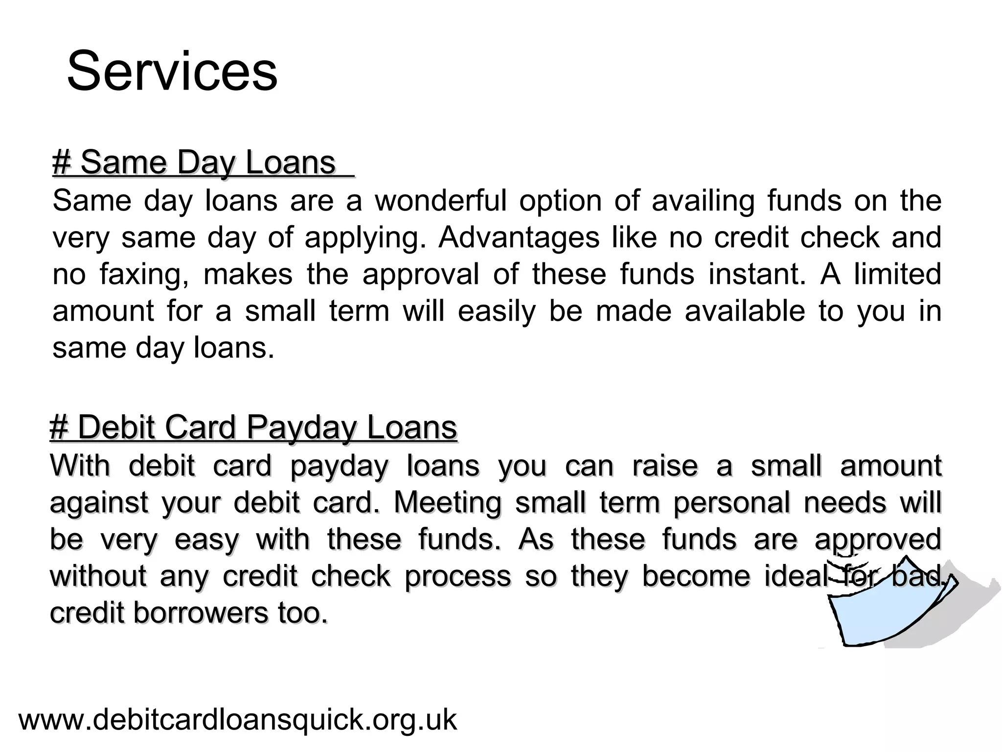 Debit card loans quick | PPT