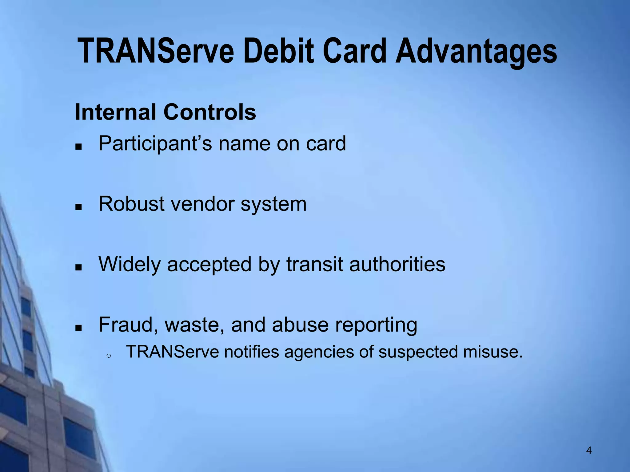 TRANServe Debit Card Overview | PPTX