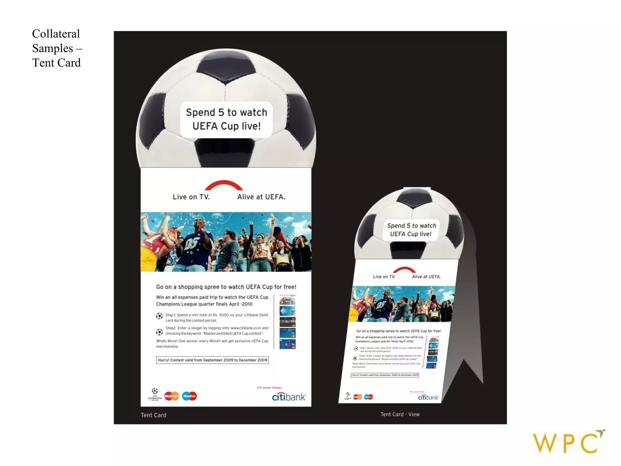 Debit card promo campaign uefa citibank 23-09-09 | PPT