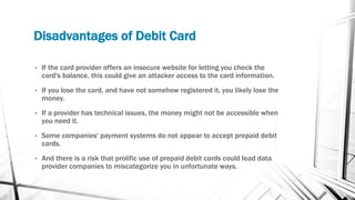 Presentation on Debit and credit card | PPTX