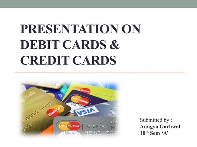 Debit & Credit cards | PPT
