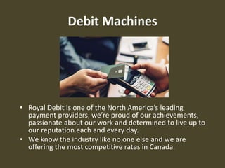 Debit Machines | PPTX