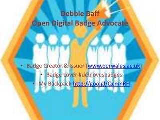 #Deblovesbadges | PPTX