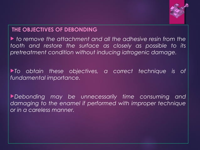 Debonding (2) | PPT | Dental Health | Diseases and Conditions
