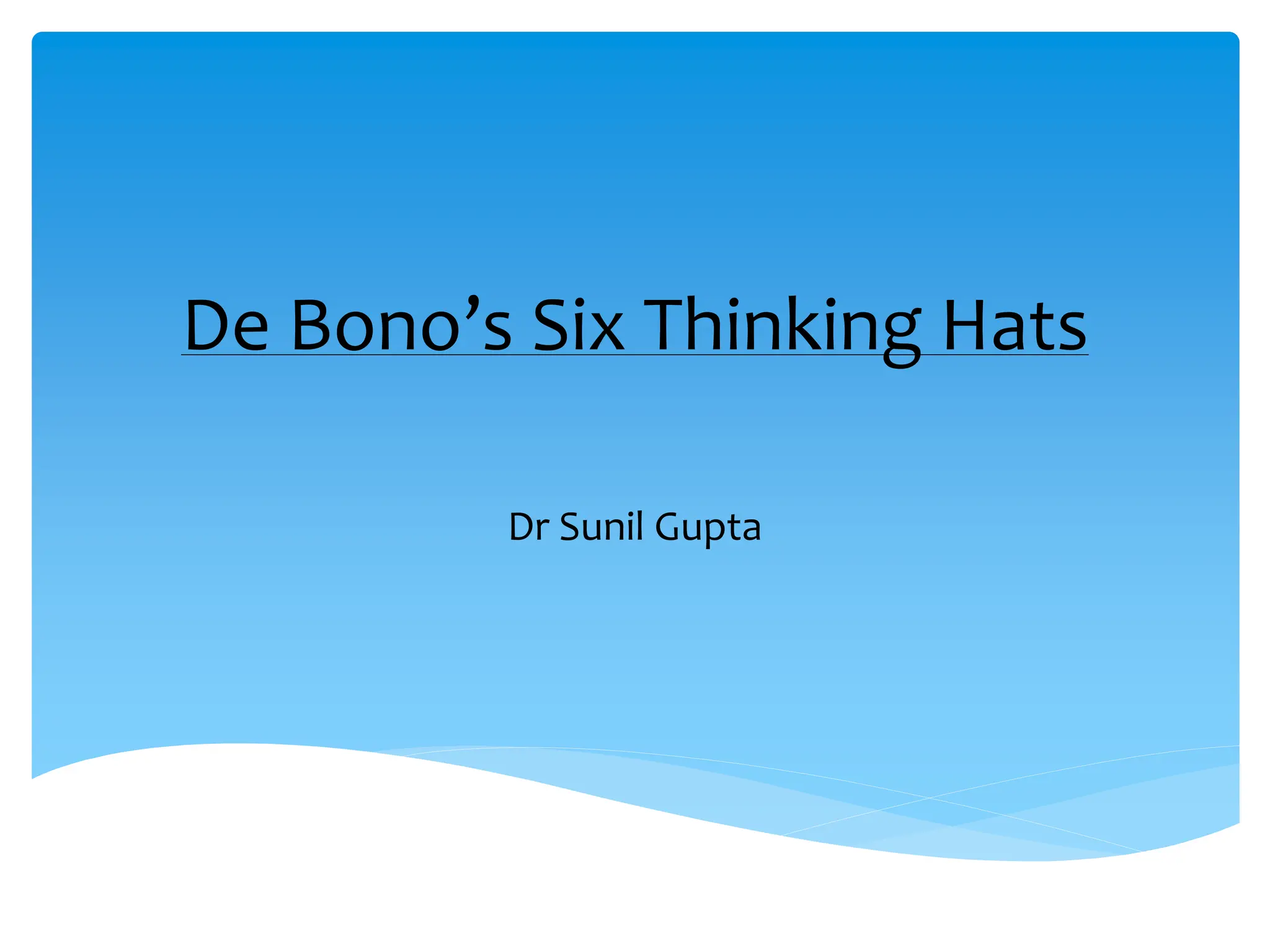 de Bonos six thinking hats.ppt