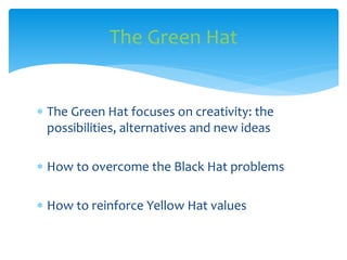 de Bonos six thinking hats.ppt