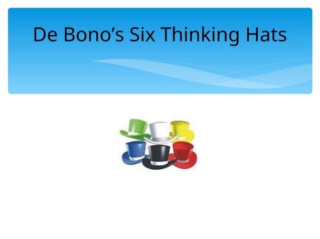 de Bonos six thinking hats5444444444.ppt