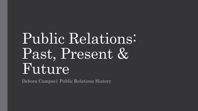 Public Relations History | PPTX