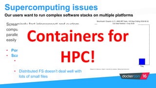 Using Containers and HPC to Solve the Mysteries of the Universe by Deborah Bard | PPT