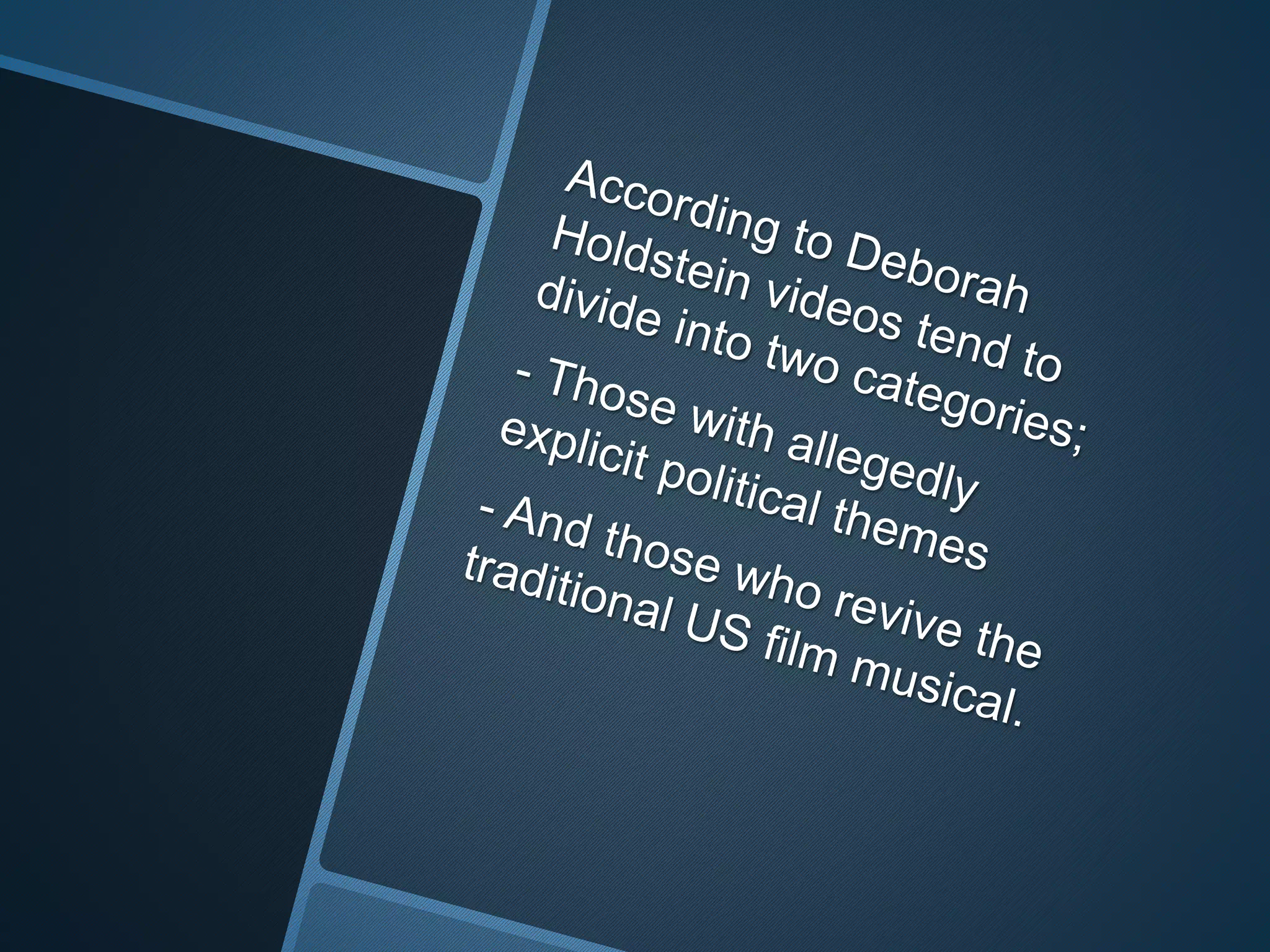 Deborah Holdstein - Music video theory | PPTX