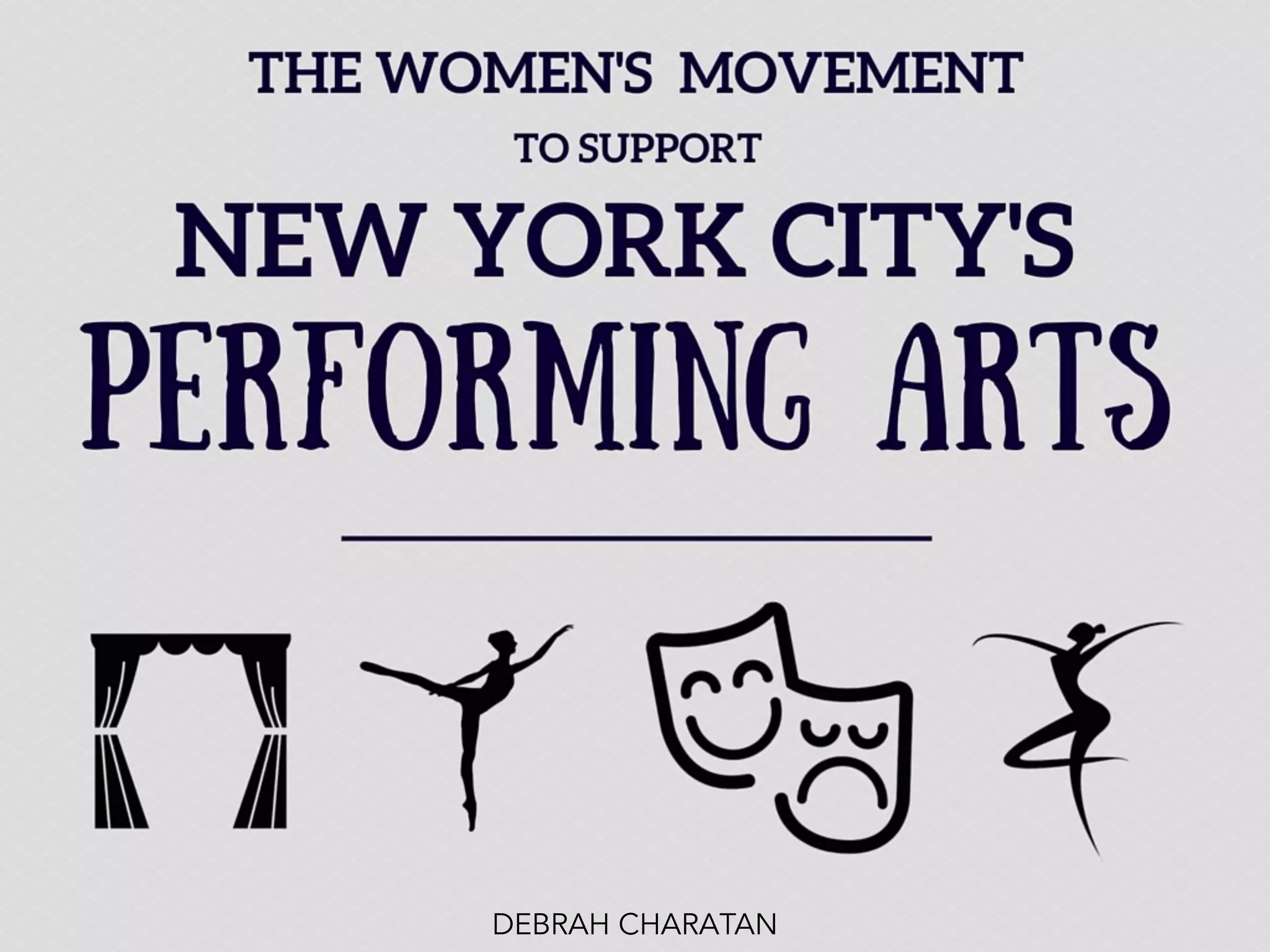 The Women's Movement to Support New York City's Performing Arts | PDF