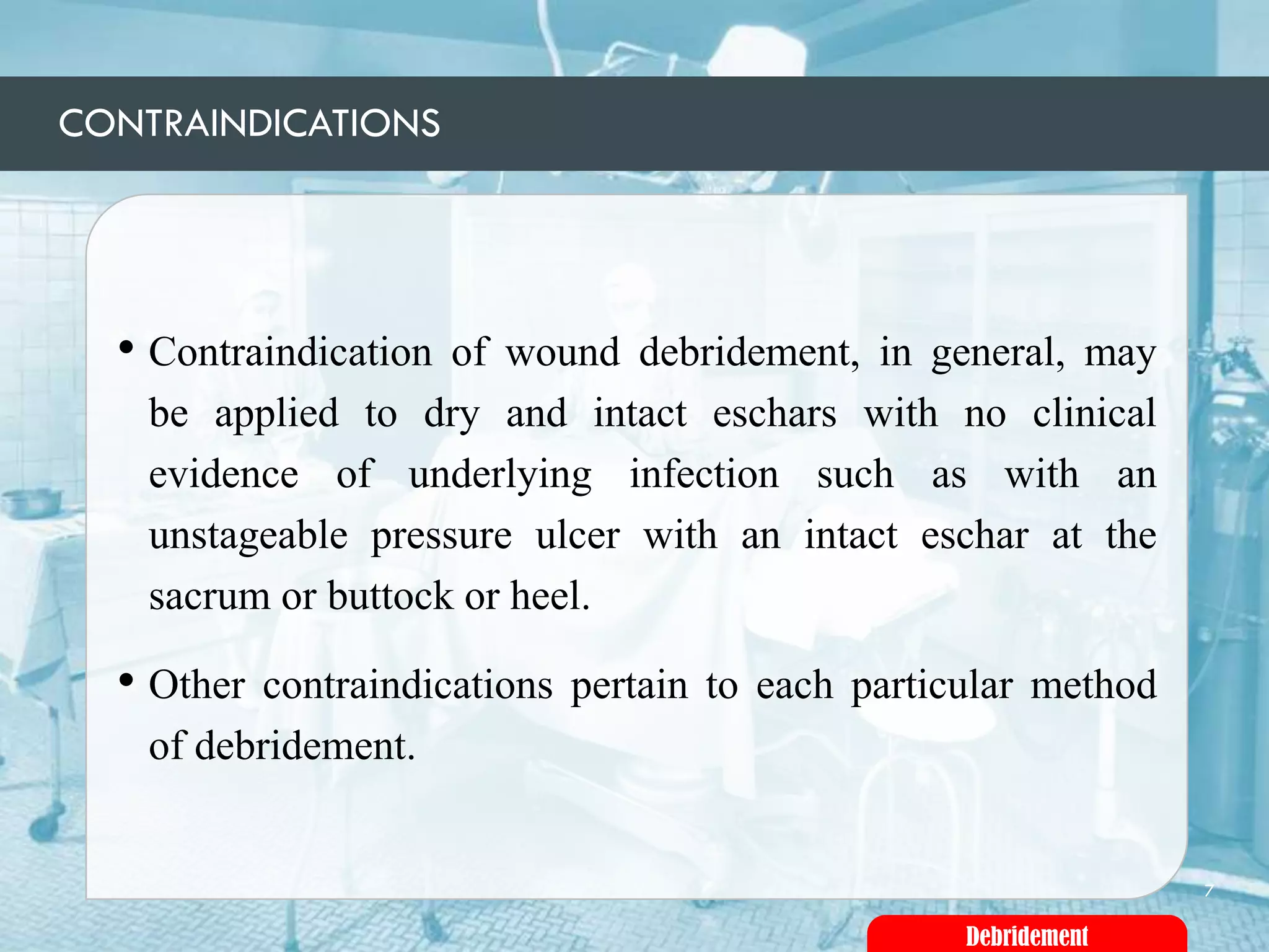 Various methods of debridement, by Dr Kalimullah Wardak | PPTX