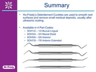 Debridement Curettes | PPT