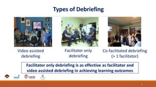 Debriefing.pptx is for the education purpose . | PPTX