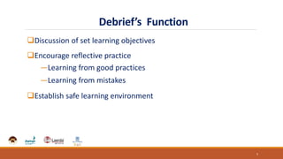 Debriefing.pptx is for the education purpose . | PPTX