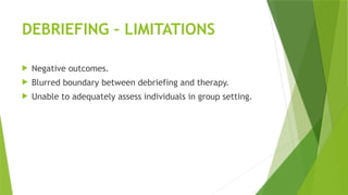 Debriefing and defusing during a mass casualty incident | PPTX