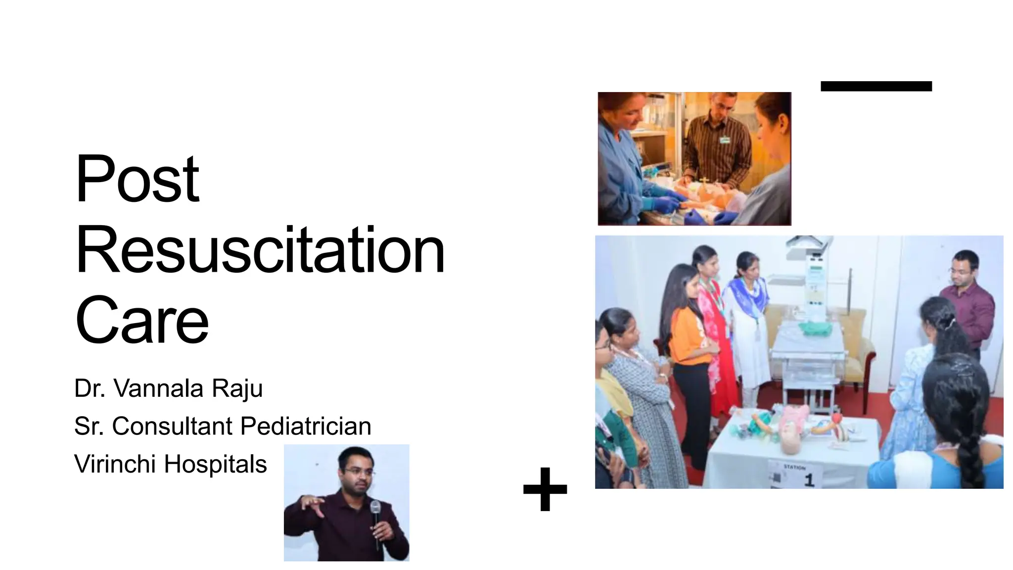 NEONATAL RESUSCITATION - Debriefing & Postresuscitation care.pptx