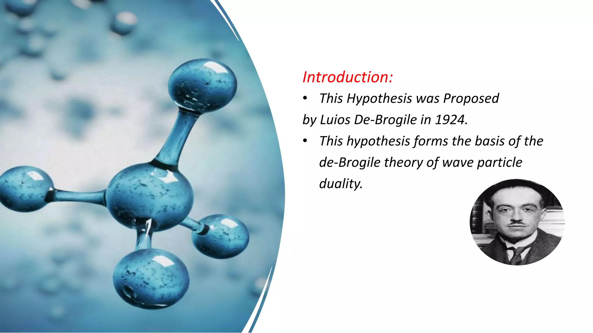 De brogile hypothesis | PPTX