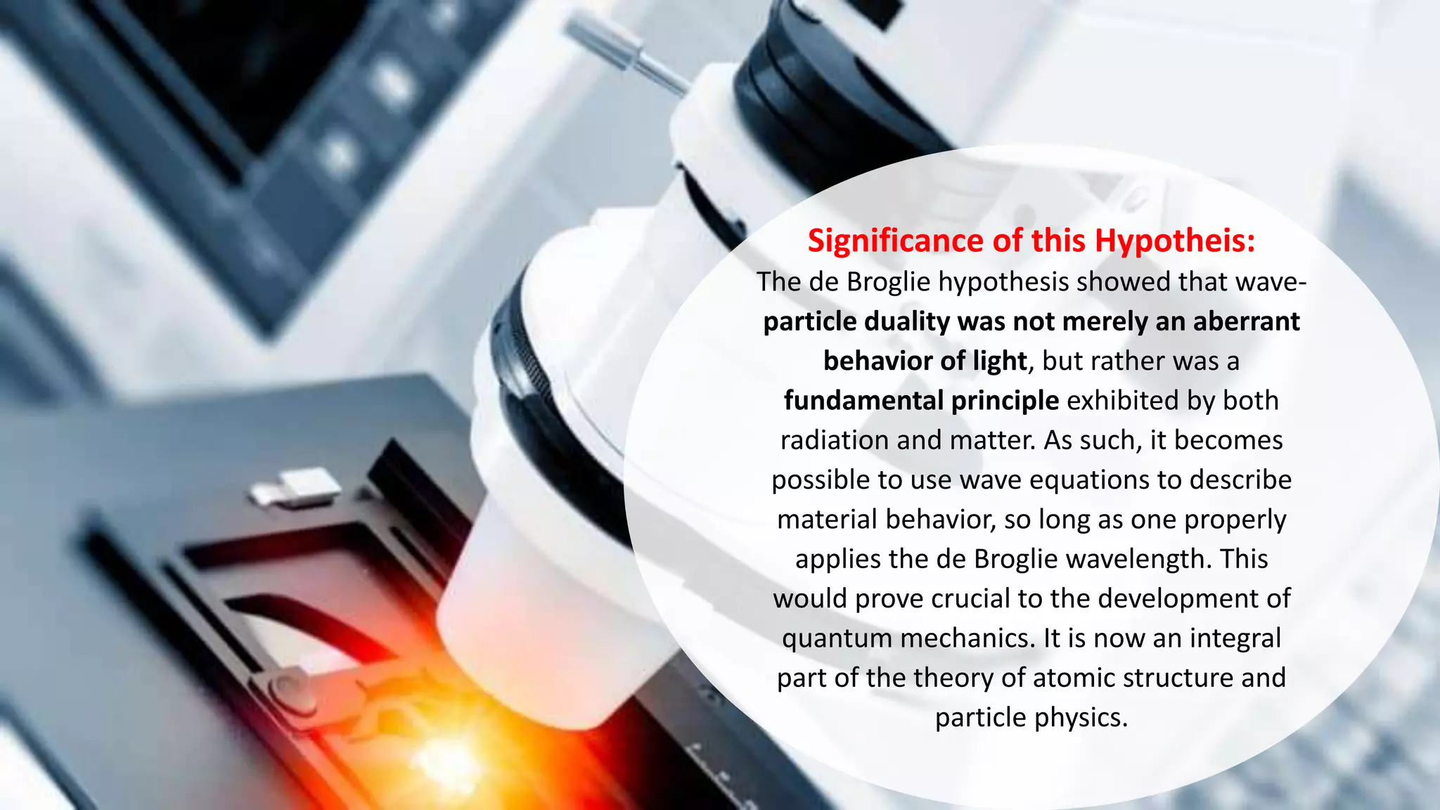 De brogile hypothesis | PPTX