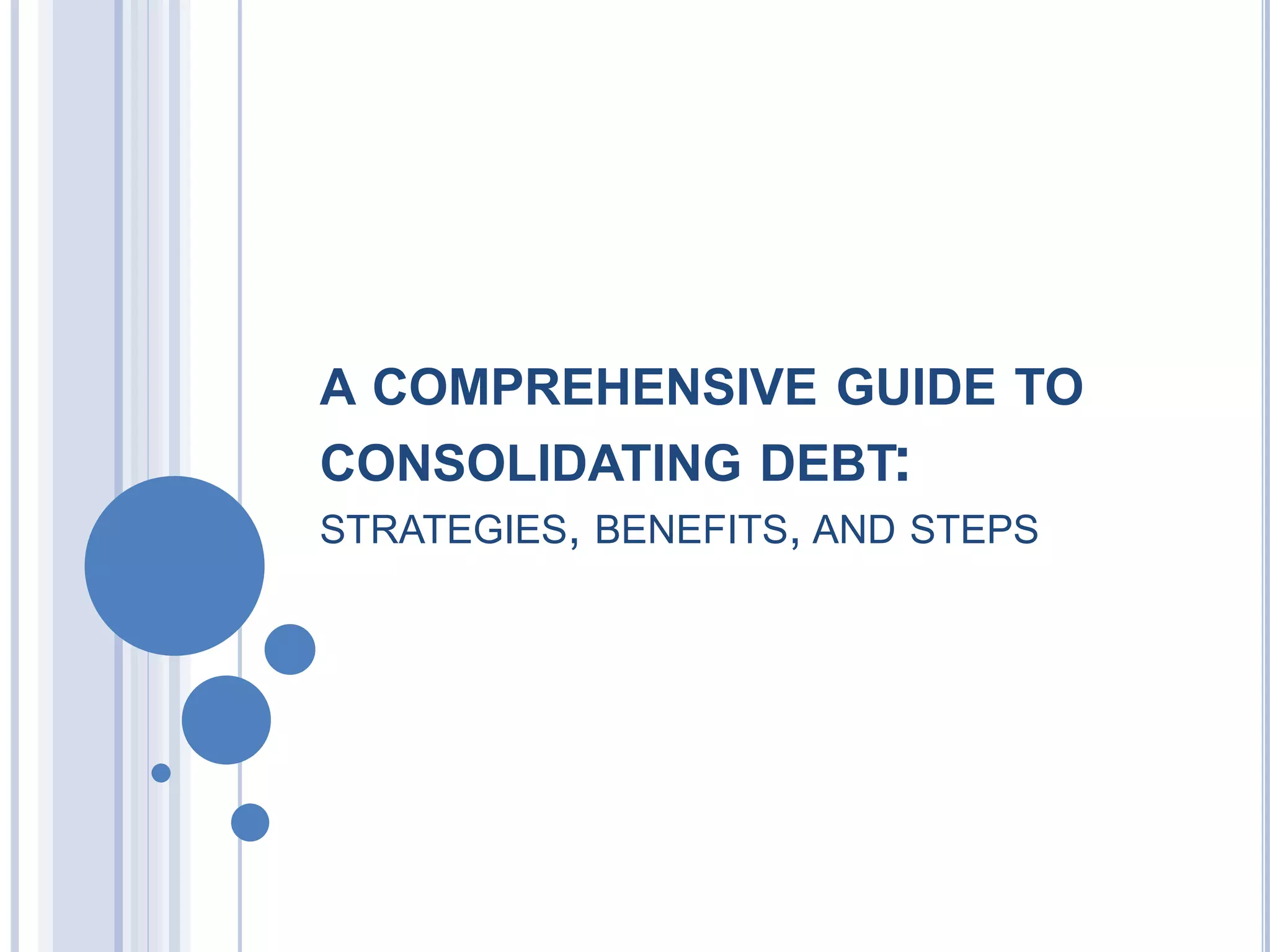 How to Consolidate Debt | PPSX