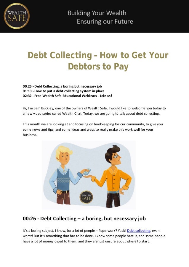 Debt collecting – how to get your debtors to pay