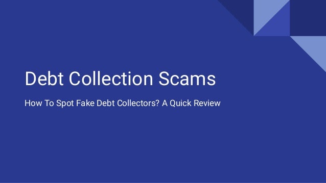 Money2Conf | Debt Collection Scams - How To Spot Fake Debt Collectors ...