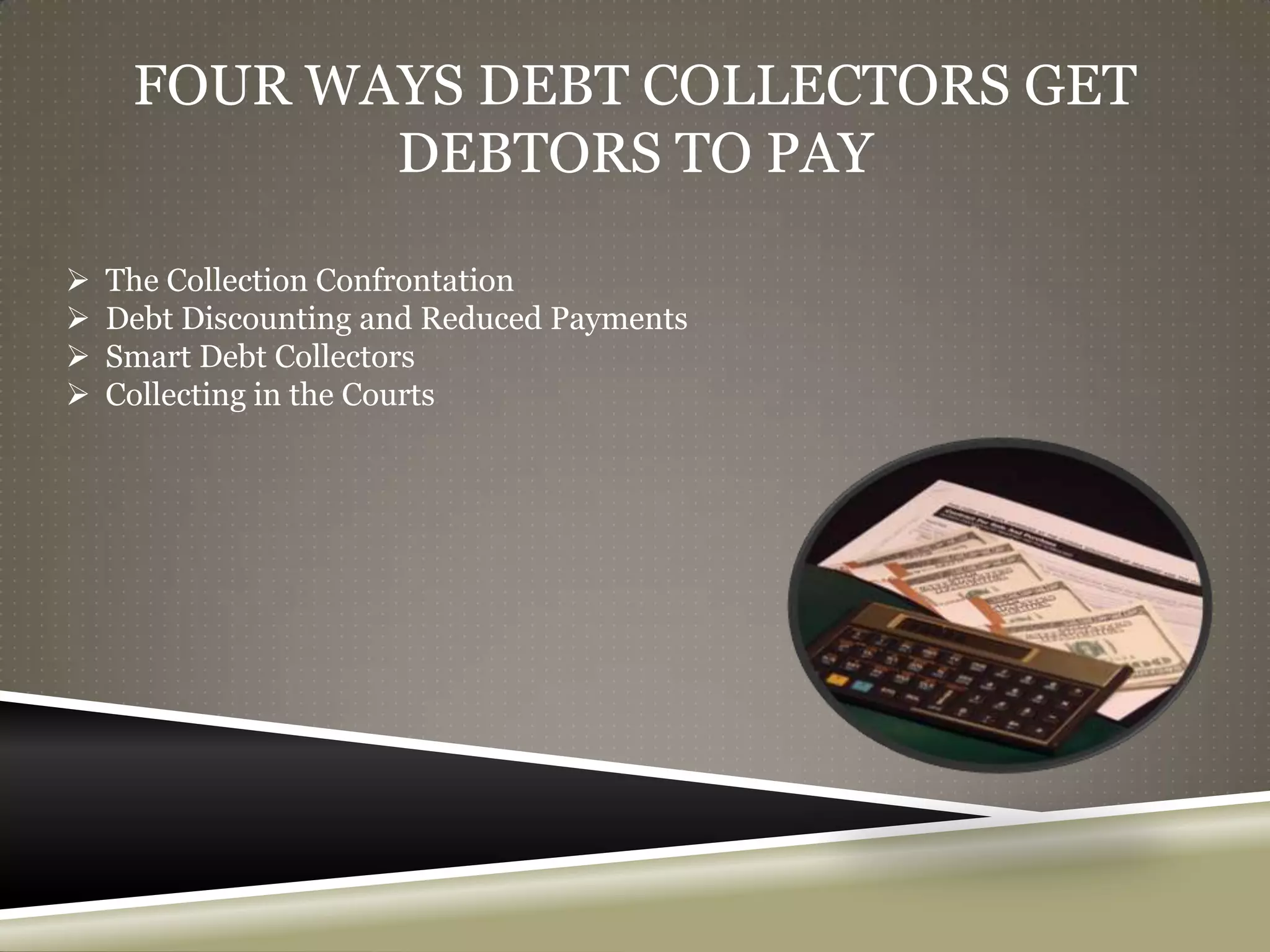 Debt collector | PPTX