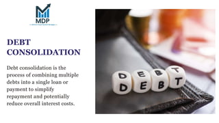 Debt Consolidation Demystified: Strategies for Financial Freedom | PPTX