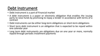 Debt instruments | PPTX | Home Financing | Personal Debt