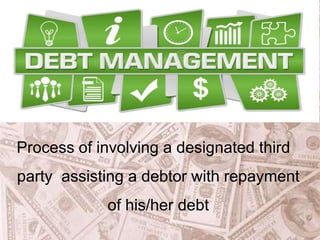 DEBT MANAGMENT | PPTX