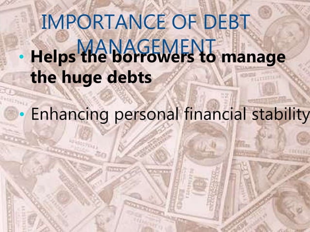 DEBT MANAGMENT | PPTX | Personal Taxes | Personal Finance